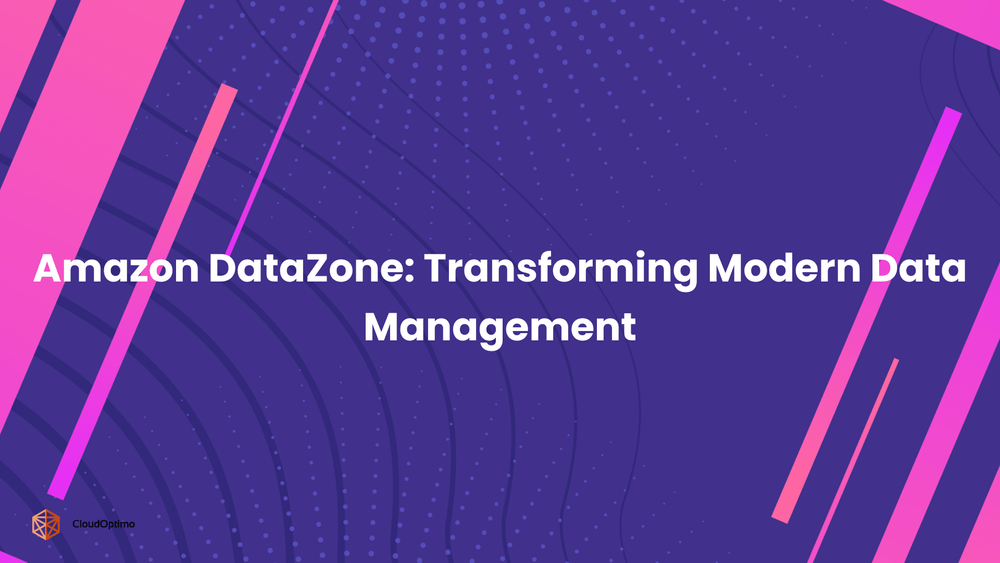 Amazon DataZone: Transforming Modern Data Management