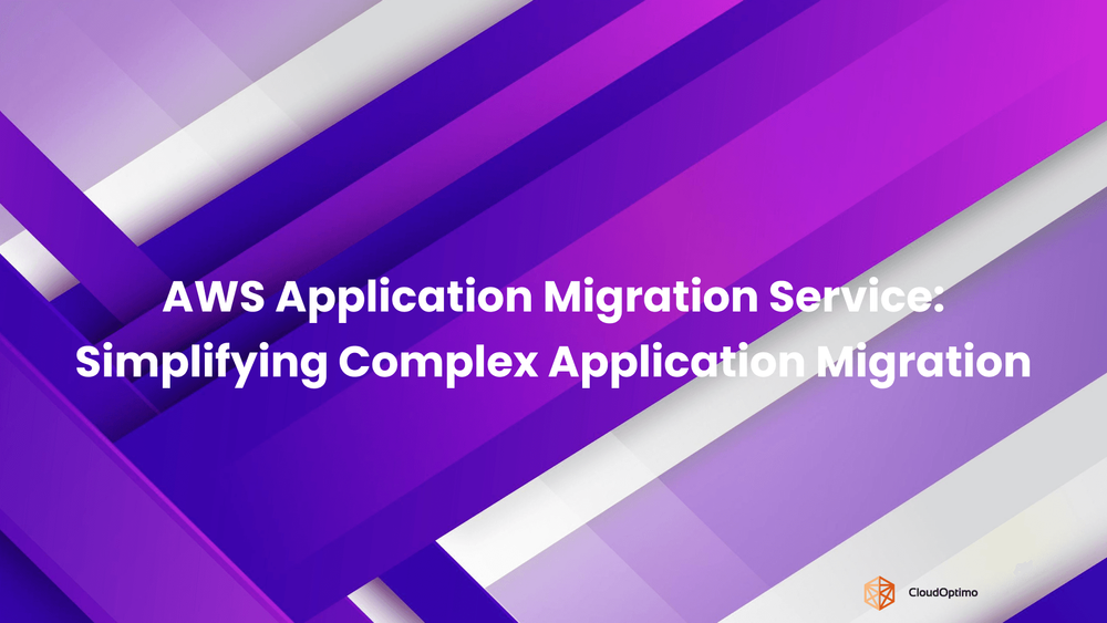 AWS Application Migration Service: Simplifying Complex Application Migration